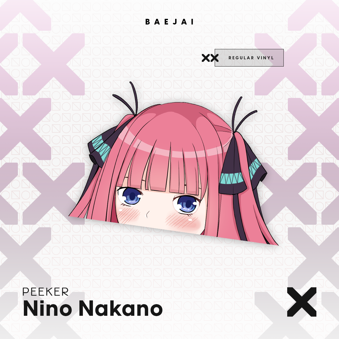 Nino Nakano Peeker– Baejai